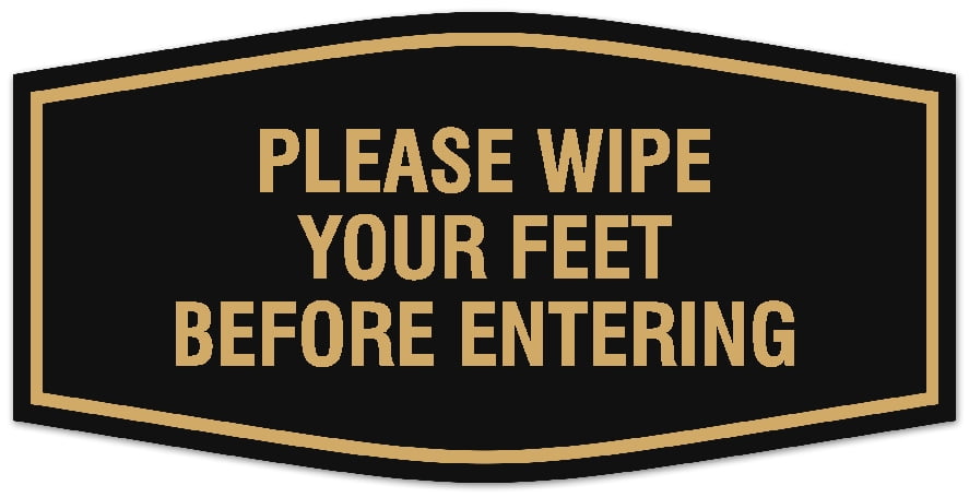 Signs ByLITA Fancy Please wipe your feet before entering Sign - Laser ...