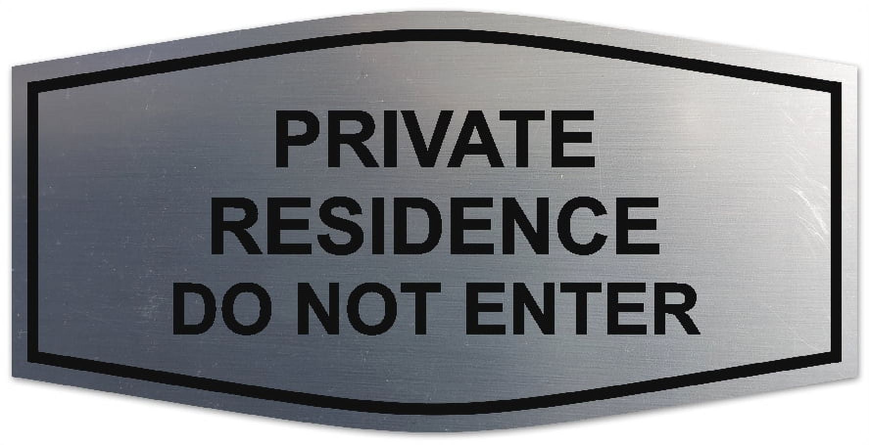 Signs ByLITA Fancy Private Residence Do Not Enter Sign - Laser-Engraved ...