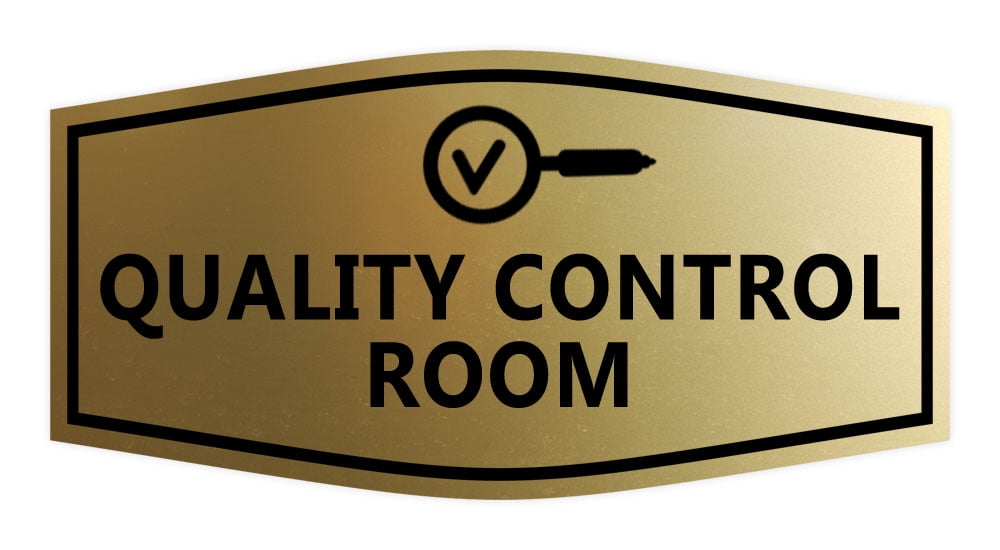 Signs ByLITA Fancy Quality Control Room Sign (Brushed Gold) - Medium ...