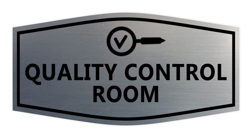 Signs ByLITA Fancy Quality Control Room Sign (Brushed Silver) - Small ...