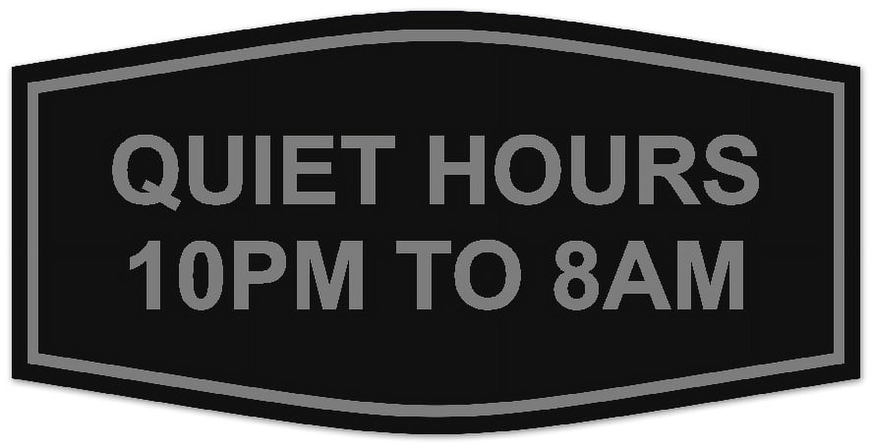 Signs ByLITA Fancy Quiet Hours 10 PM To 8 AM Sign - Laser-Engraved ...