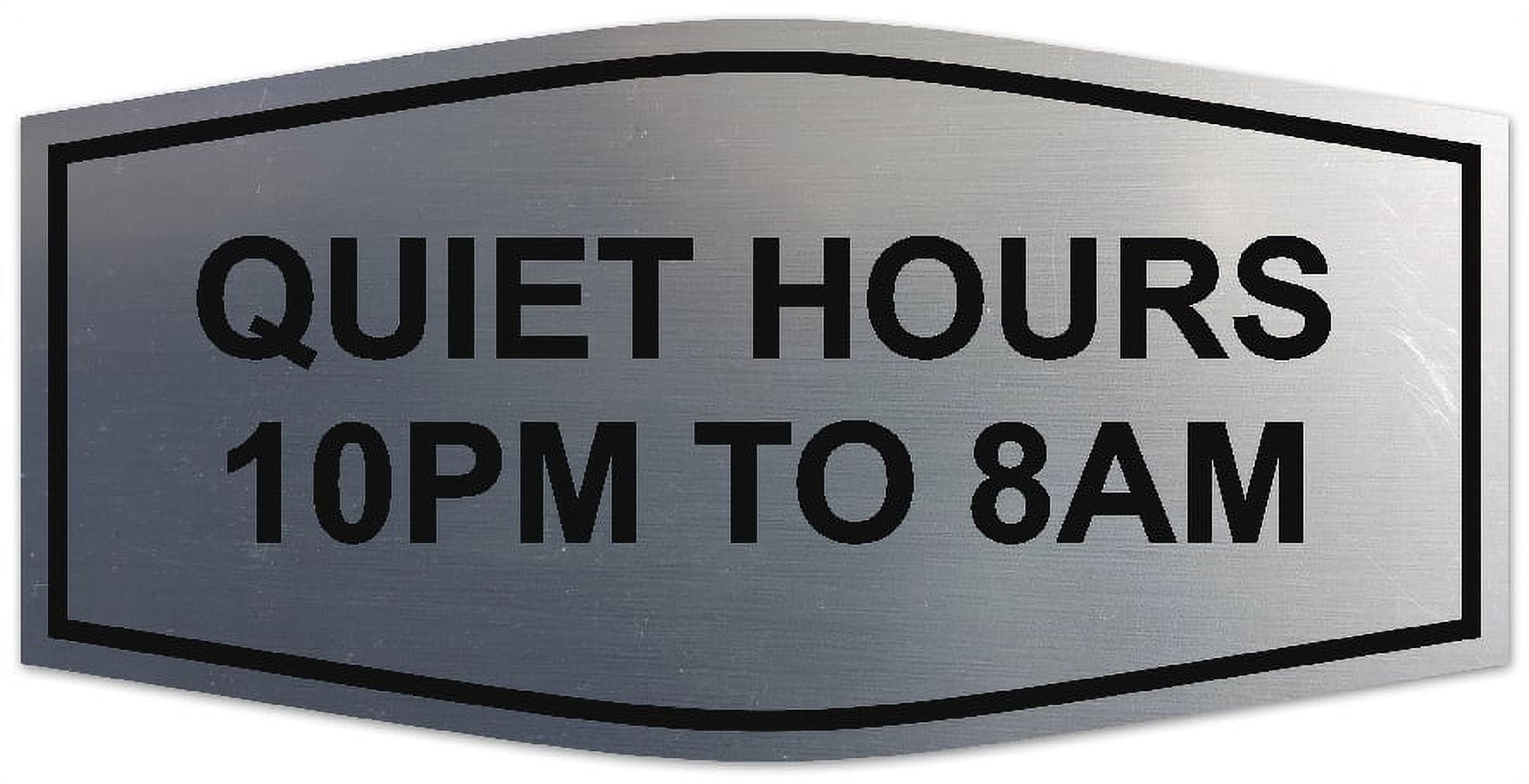 Signs ByLITA Fancy Quiet Hours 10 PM To 8 AM Sign - Laser-Engraved ...