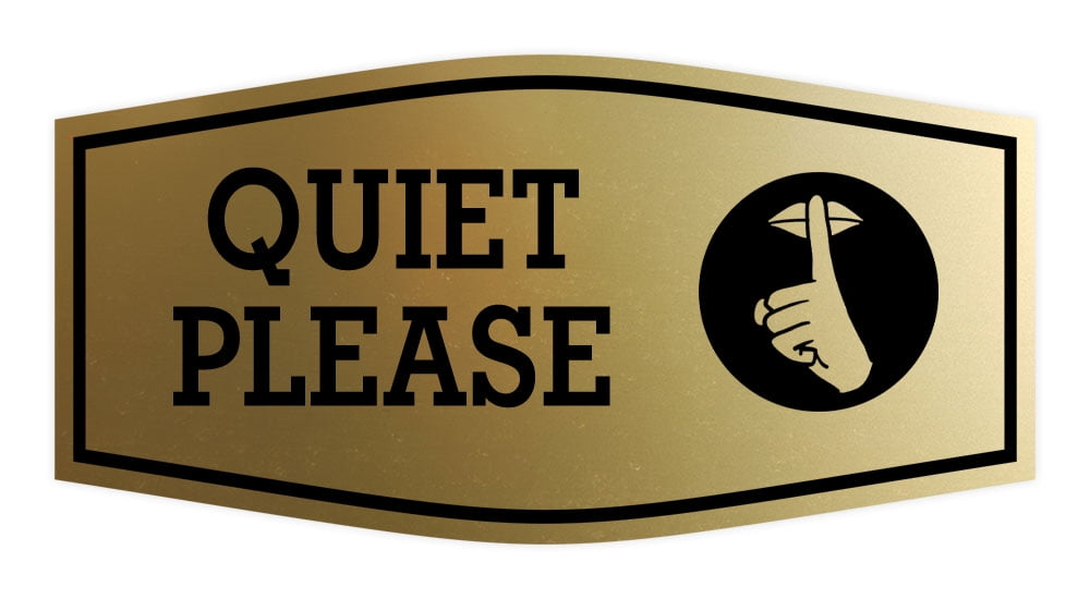 Signs ByLITA Fancy Quiet Please Sign (Brushed Gold) - Small - Walmart.com
