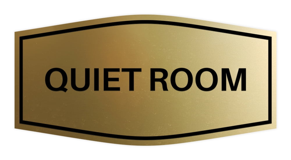 Signs ByLITA Fancy Quiet Room Sign (Brushed Gold) - Small - Walmart.com