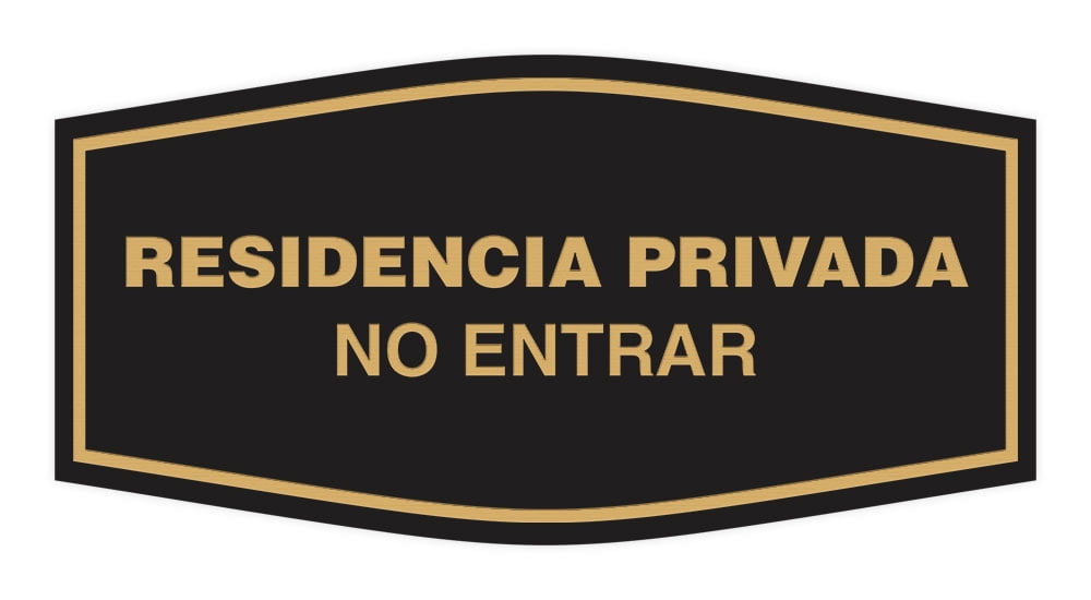 Signs ByLITA Fancy Residencia Privada No Entrar Sign (Black /Gold ...