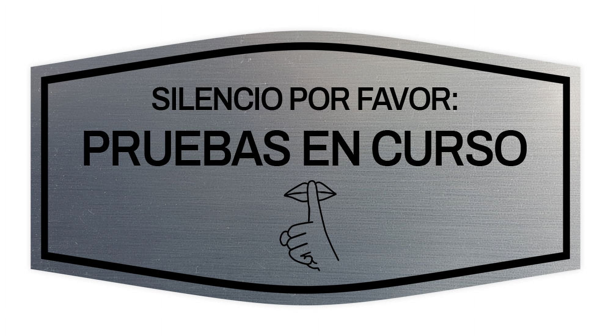 Signs ByLITA Fancy Silencio Por favor: Pruebas en curso Easy ...