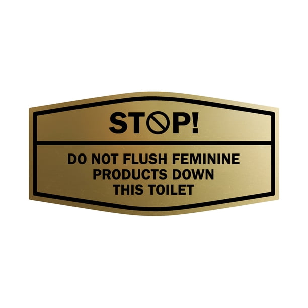 Signs ByLITA Fancy Stop! Do Not Flush Feminine Products Down This ...