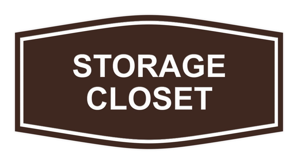 Signs ByLITA Fancy Storage Closet Sign (Dark Brown) - Large - Walmart.com