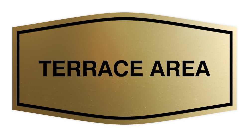 Signs ByLITA Fancy Terrace Area Sign (Brushed Gold) - Large - Walmart.com