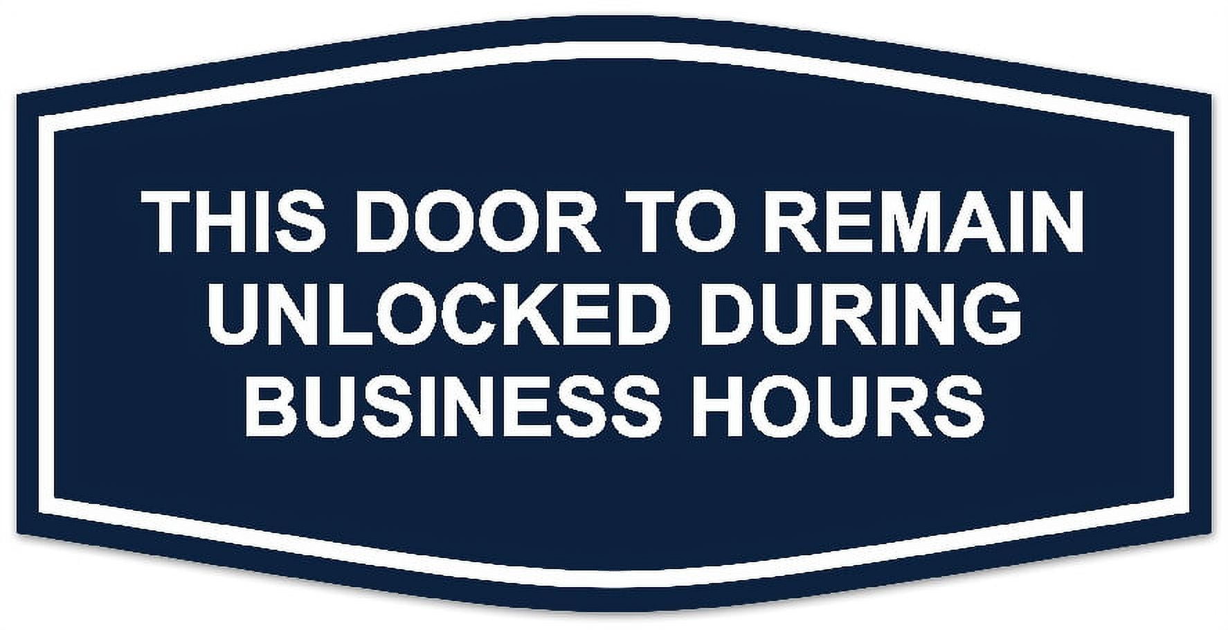Signs ByLITA Fancy This To Remain Unlocked During Business Hours Sign ...
