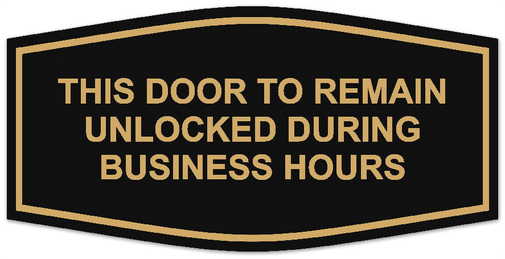 Signs ByLITA Fancy This To Remain Unlocked During Business Hours Sign - Laser-Engraved Lettering ...