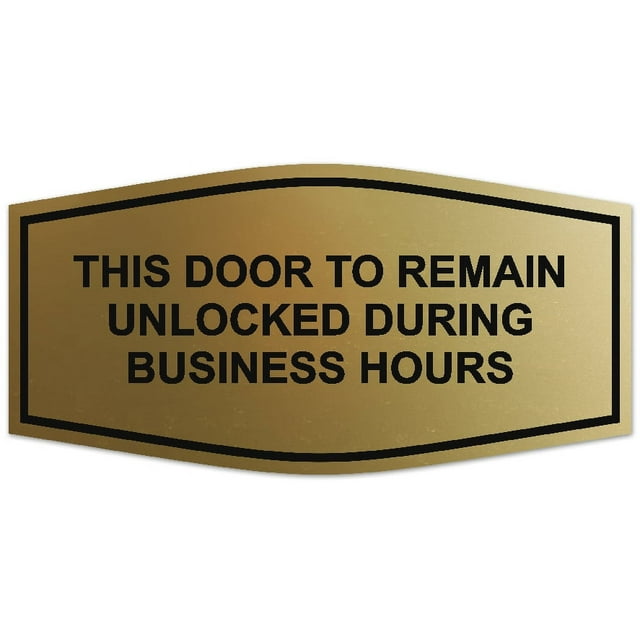 Signs ByLITA Fancy This To Remain Unlocked During Business Hours Sign ...
