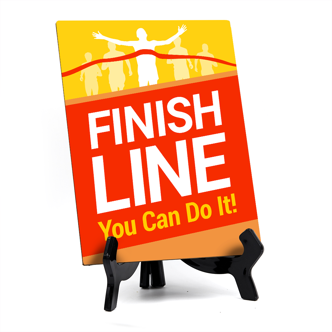 Signs ByLITA Finish Line: You Can Do It! Table Sign with Acrylic Stand ...