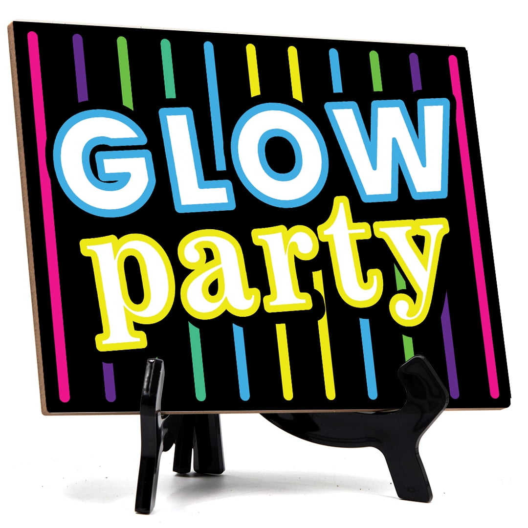 Signs ByLITA Glow Party Table Sign with Acrylic Stand (6x8“) - Walmart.com