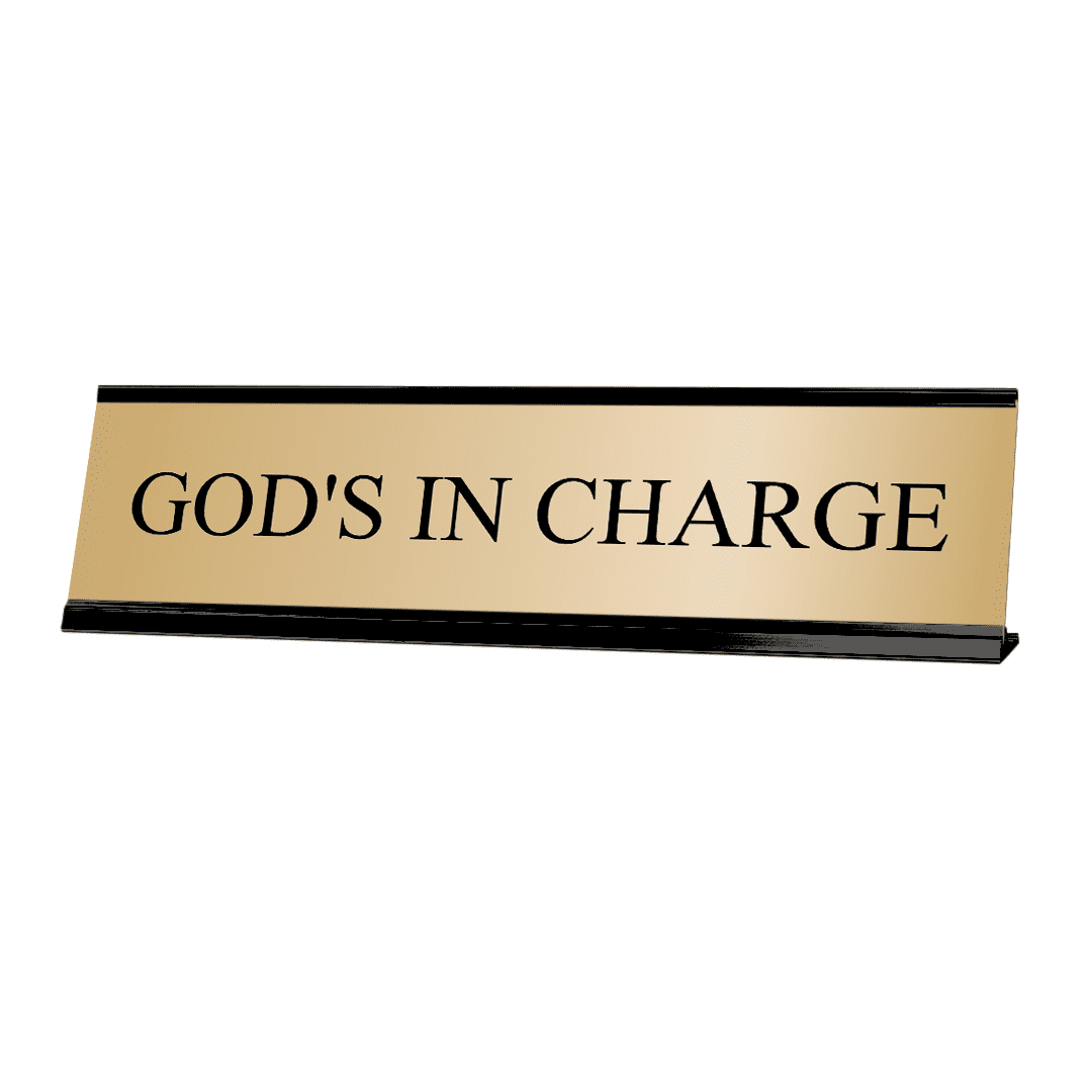 Signs ByLITA God's In Charge Gold Background Black Frame Desk Sign (2 x ...