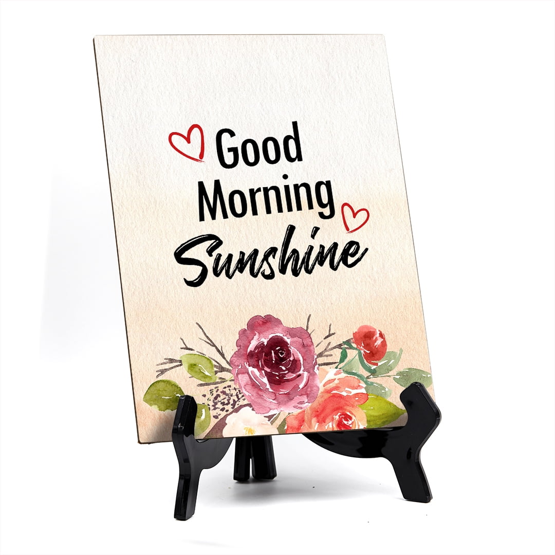 Signs ByLITA Good Morning Sunshine Table or Counter Sign with Easel ...