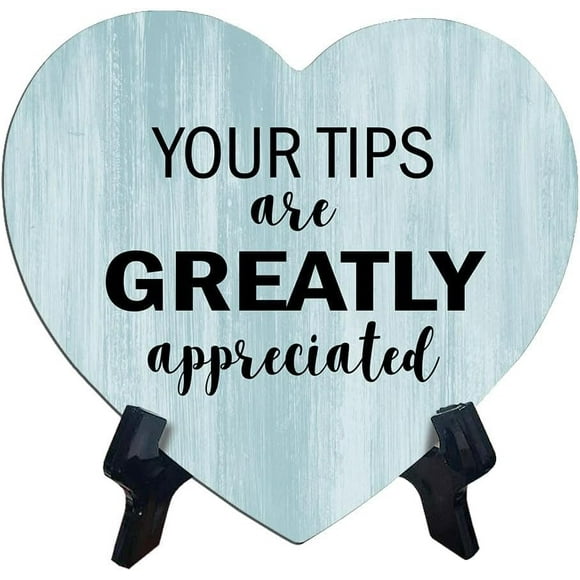 Tips Appreciated Sign