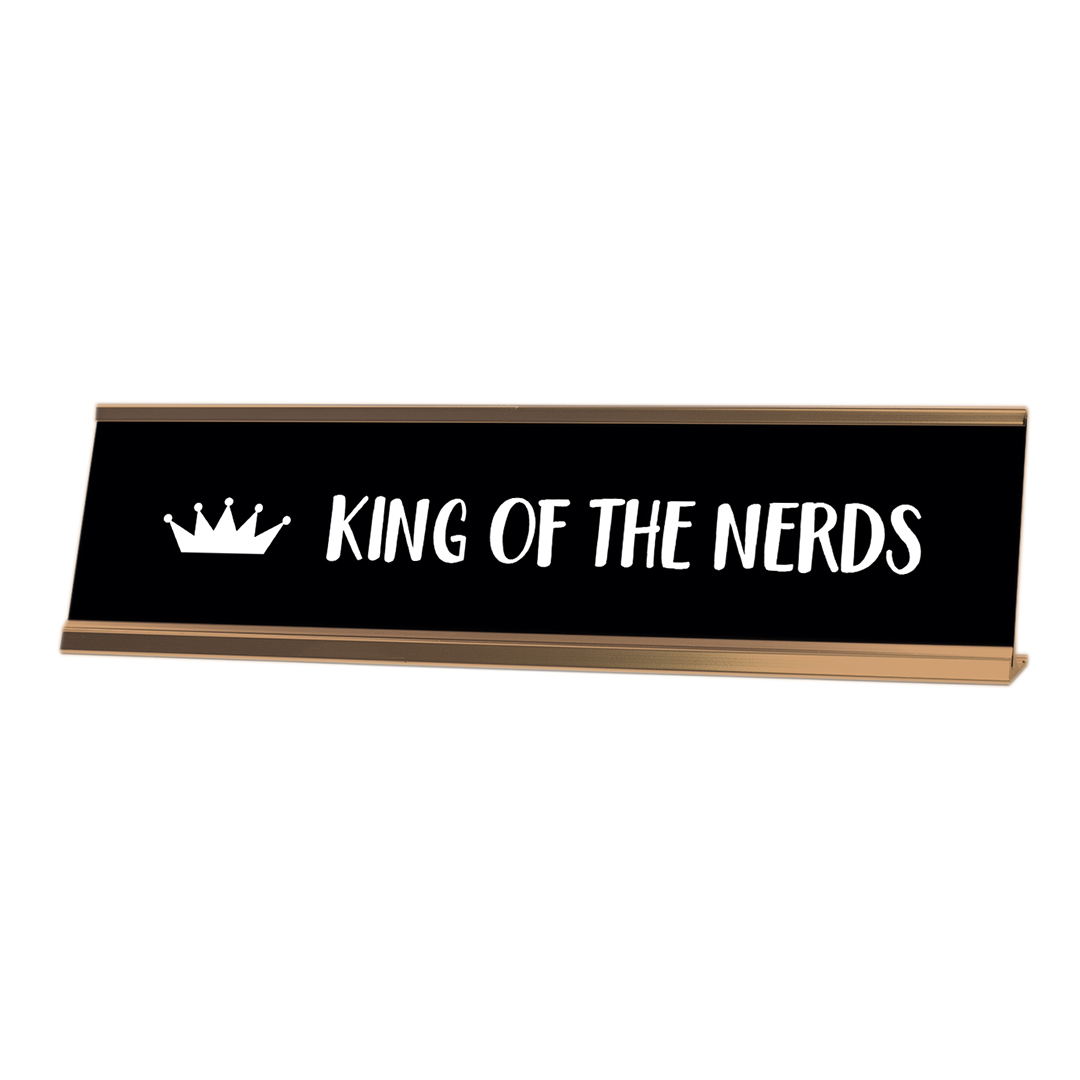Signs ByLITA King of The Nerds Desk Sign, novelty nameplate (2 x 8 ...