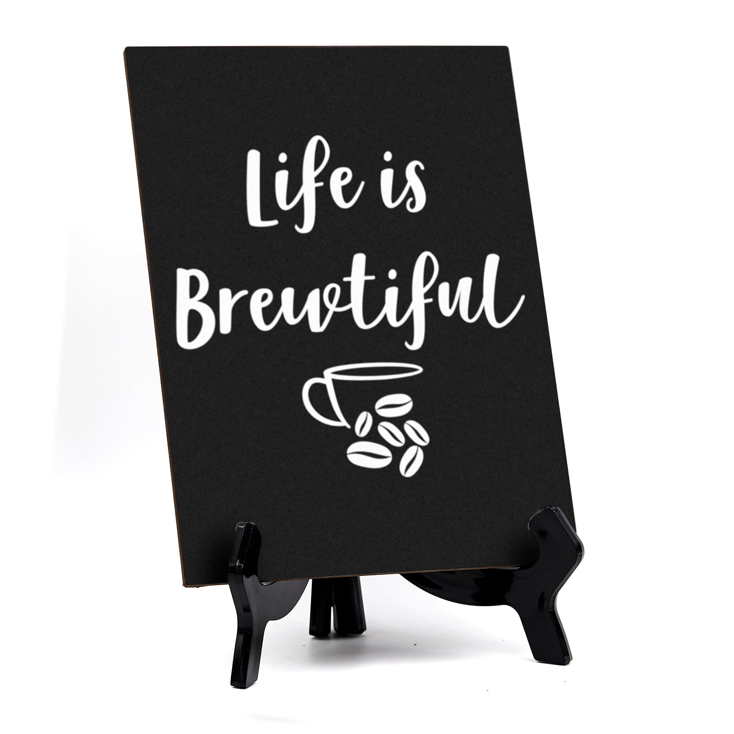 Signs ByLITA Life Is Brewtiful, Coffee Novelty Table Sign, 6" x 8 ...