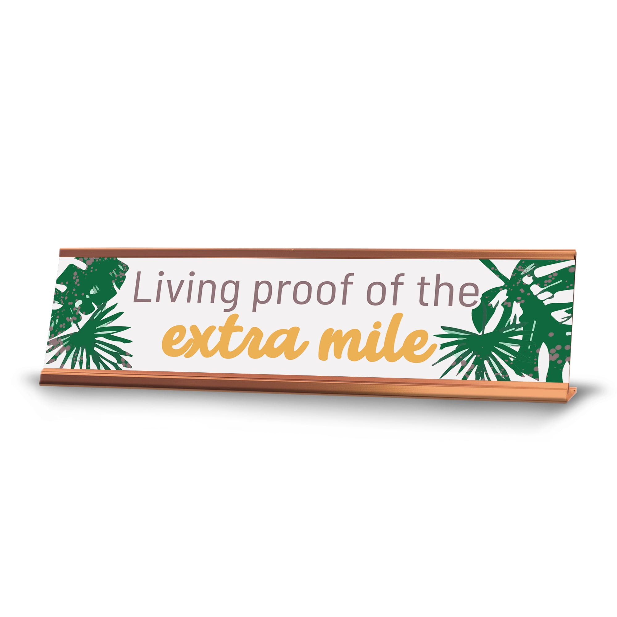 Signs ByLITA Living proof of the extra mile, Gold Frame, Desk Sign (2x8 ...