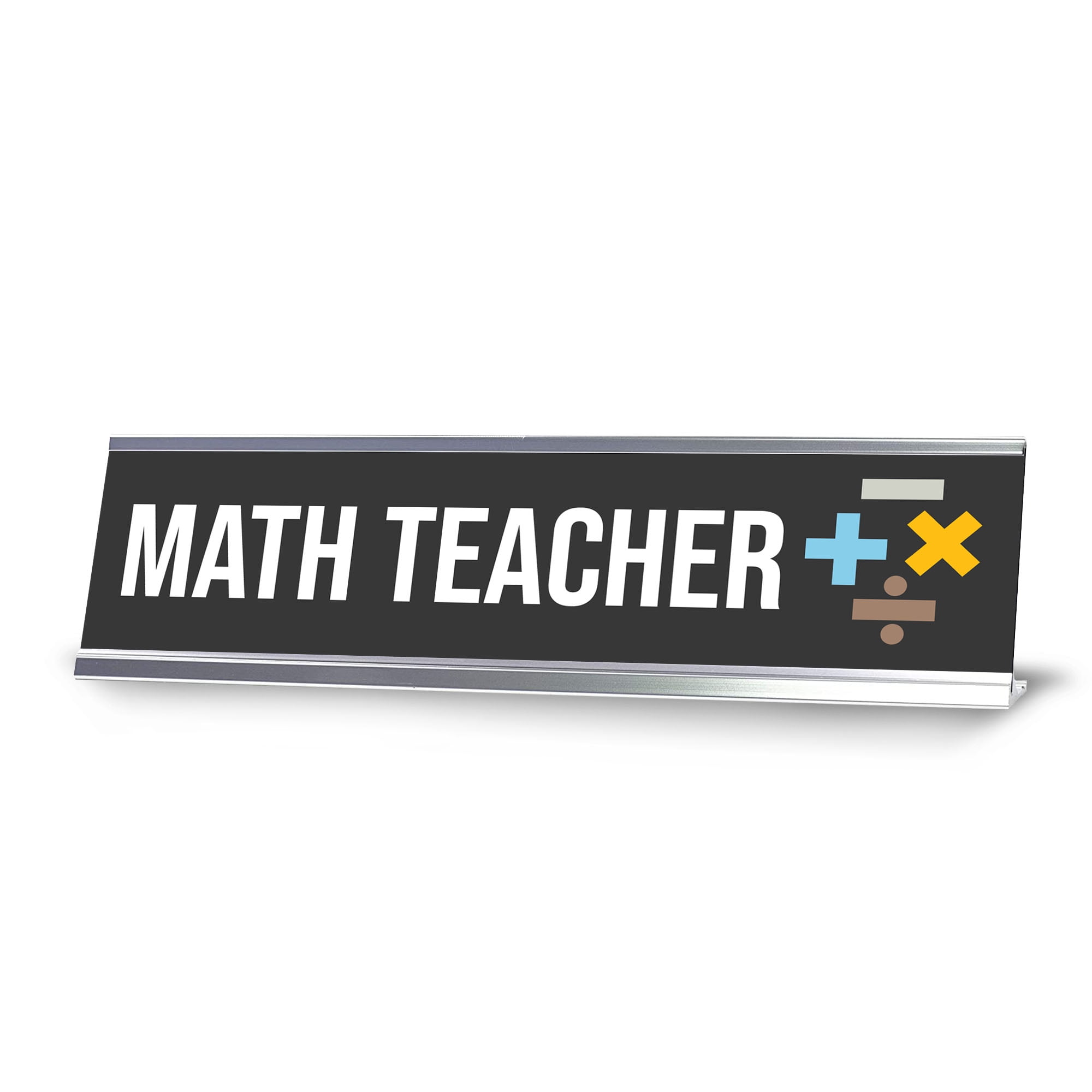 Signs ByLITA Math Teacher Silver Frame, Desk Sign (2x8") - Walmart.com