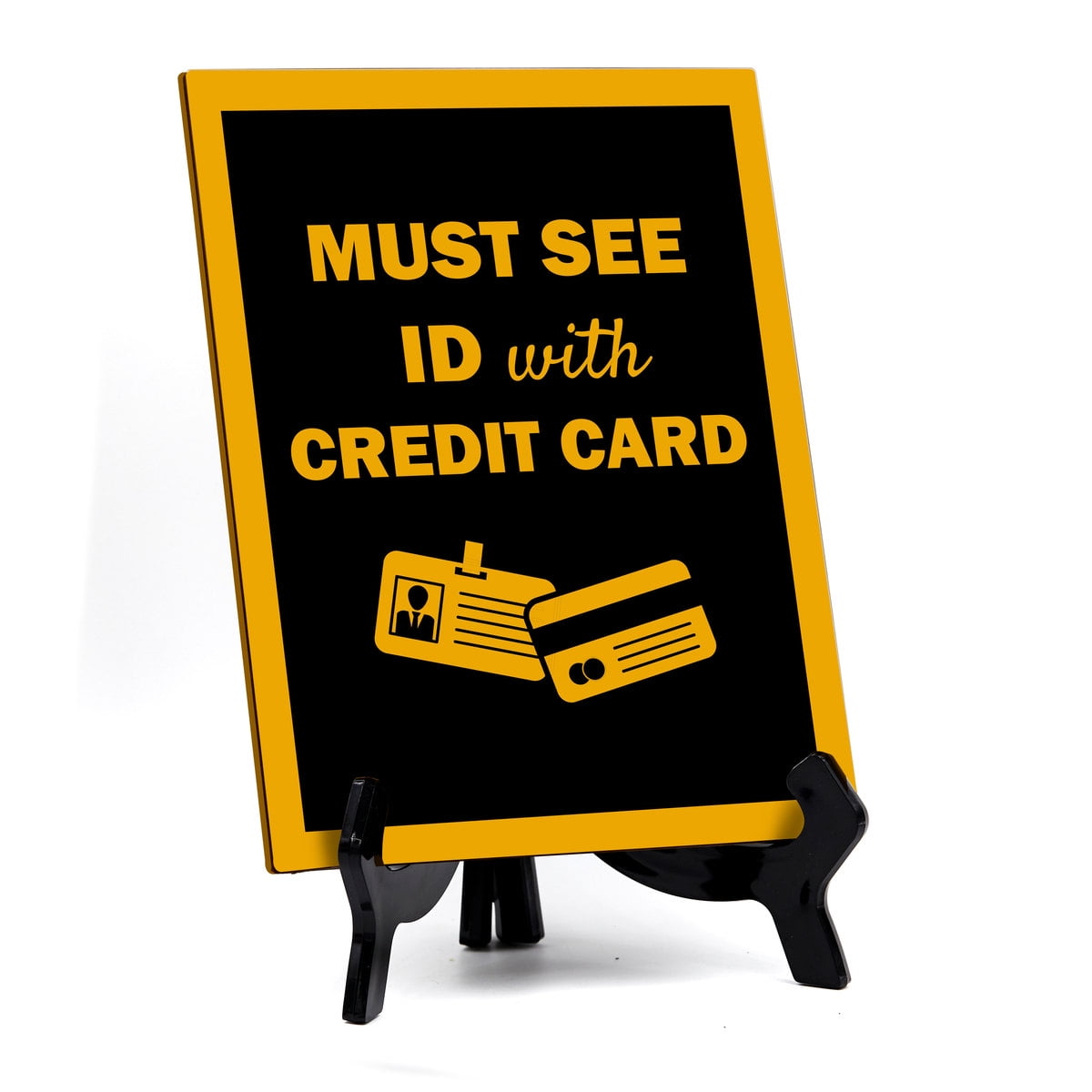 Signs ByLITA Must See ID with Credit Card Table Sign with Acrylic Stand ...