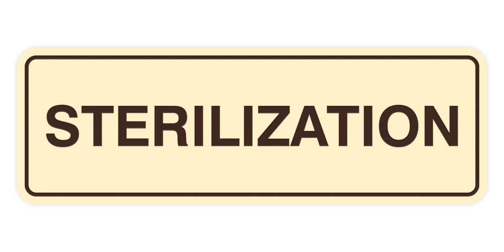 Signs ByLITA New Standard Sterilization Sign (Ivory/Dark Brown) - Large ...