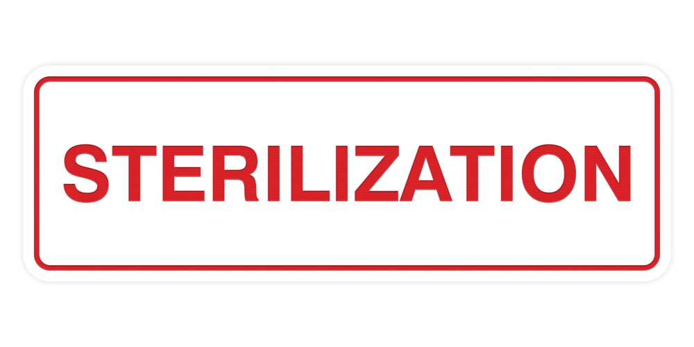 Signs ByLITA New Standard Sterilization Sign (White/Red) - Large ...