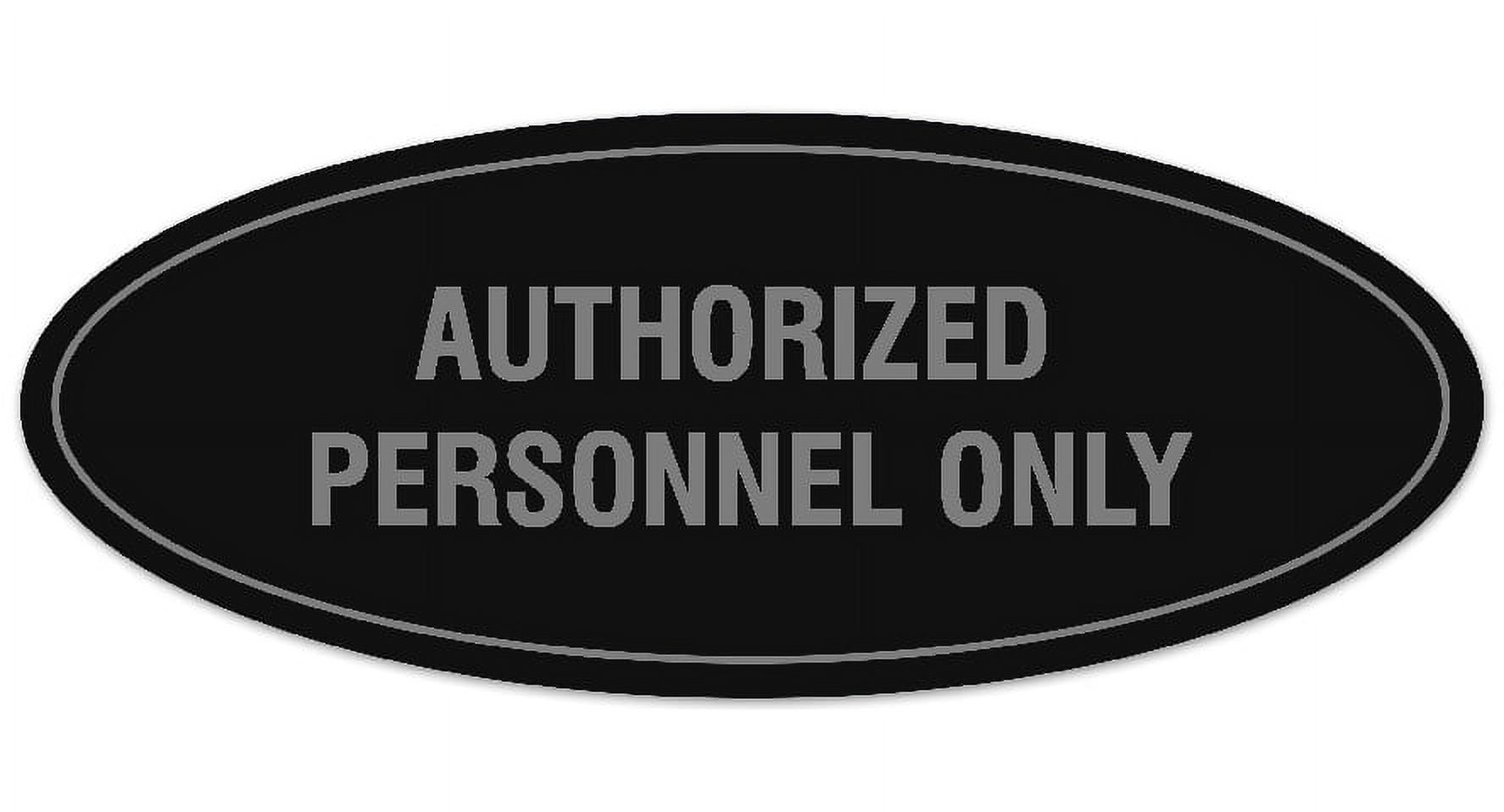 Signs ByLITA Oval Authorized Personnel Only Sign - Laser-Engraved ...