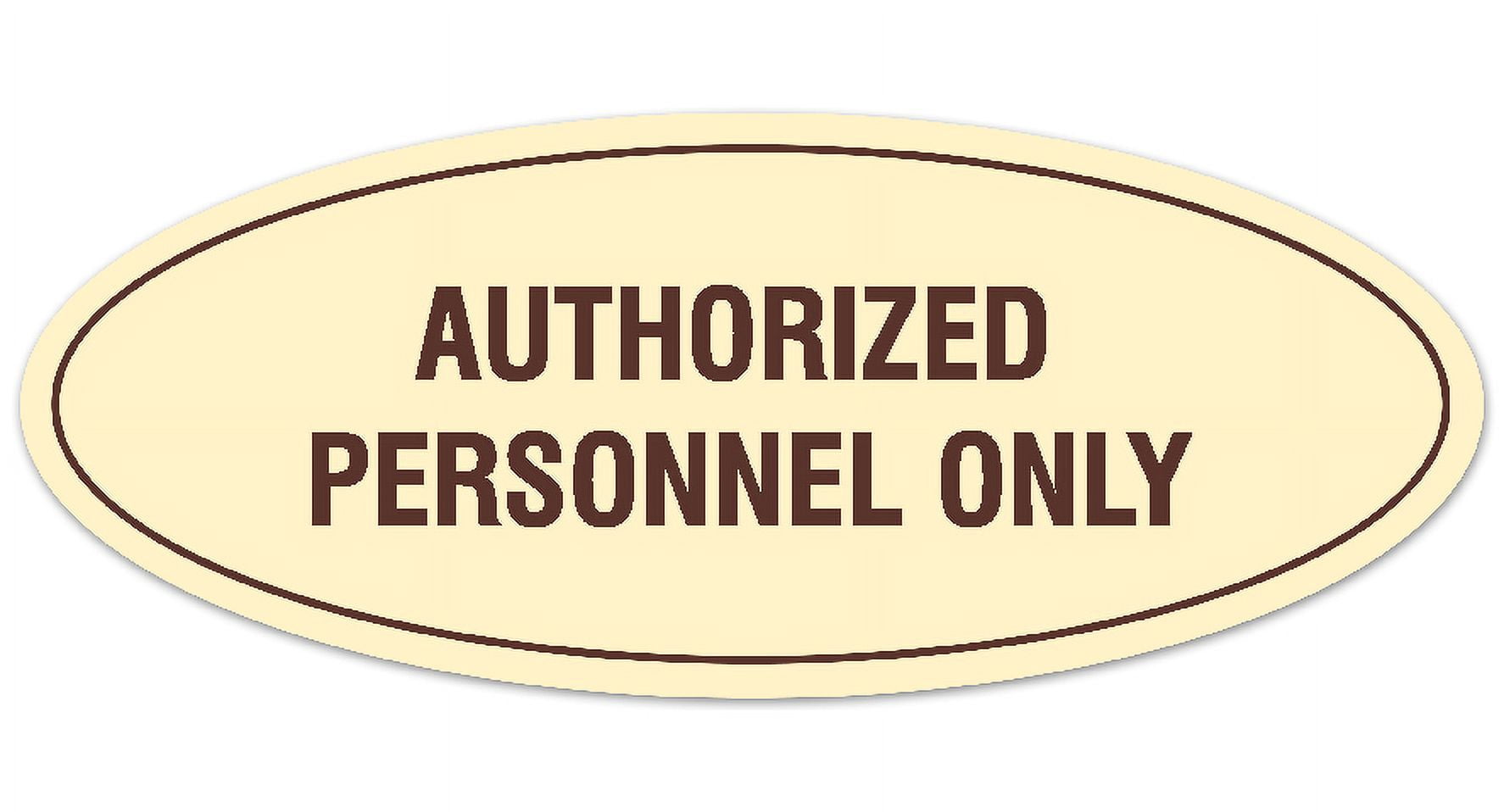 Signs ByLITA Oval Authorized Personnel Only Sign - Laser-Engraved ...