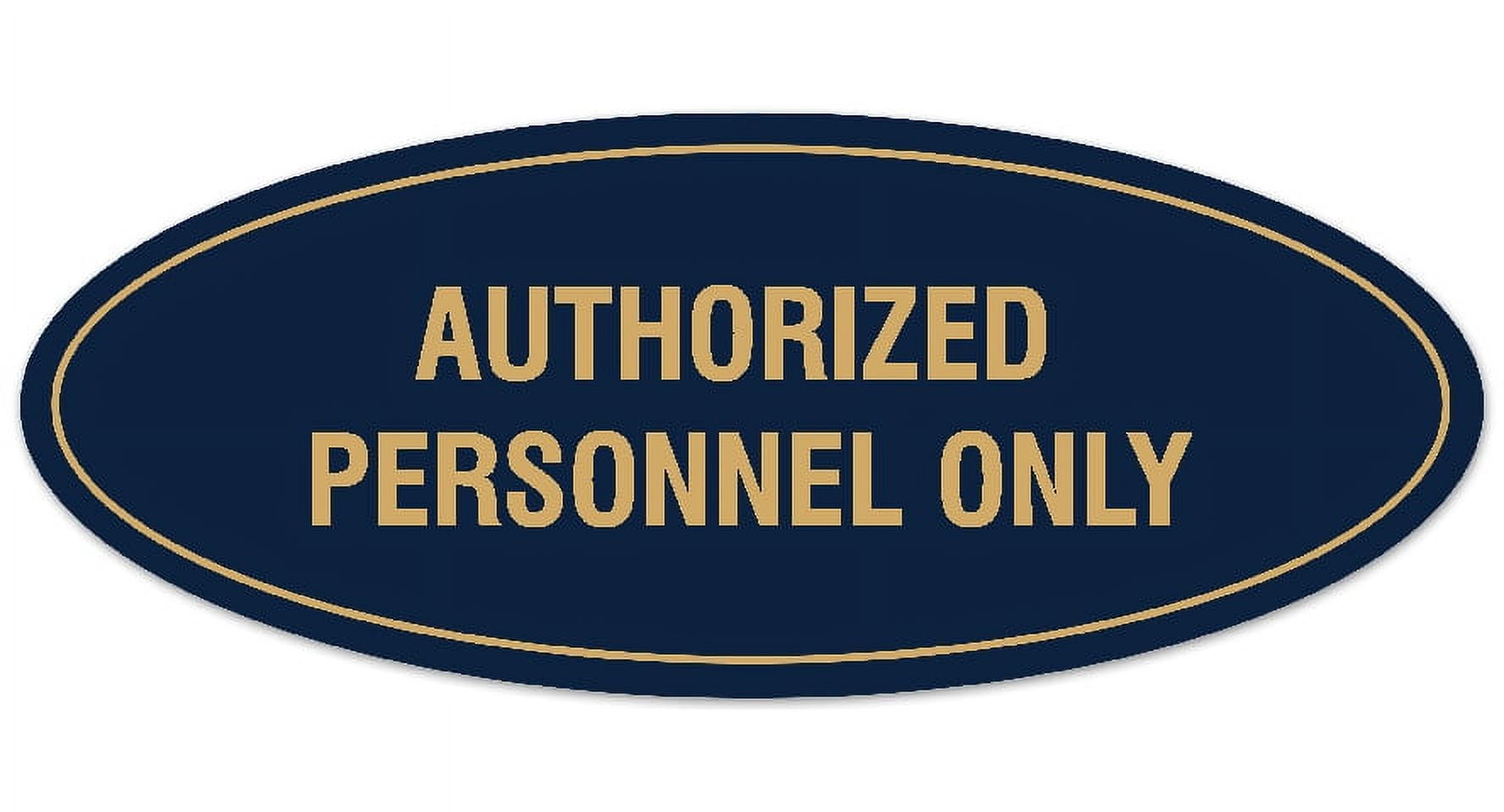 Signs ByLITA Oval Authorized Personnel Only Sign - Laser-Engraved ...