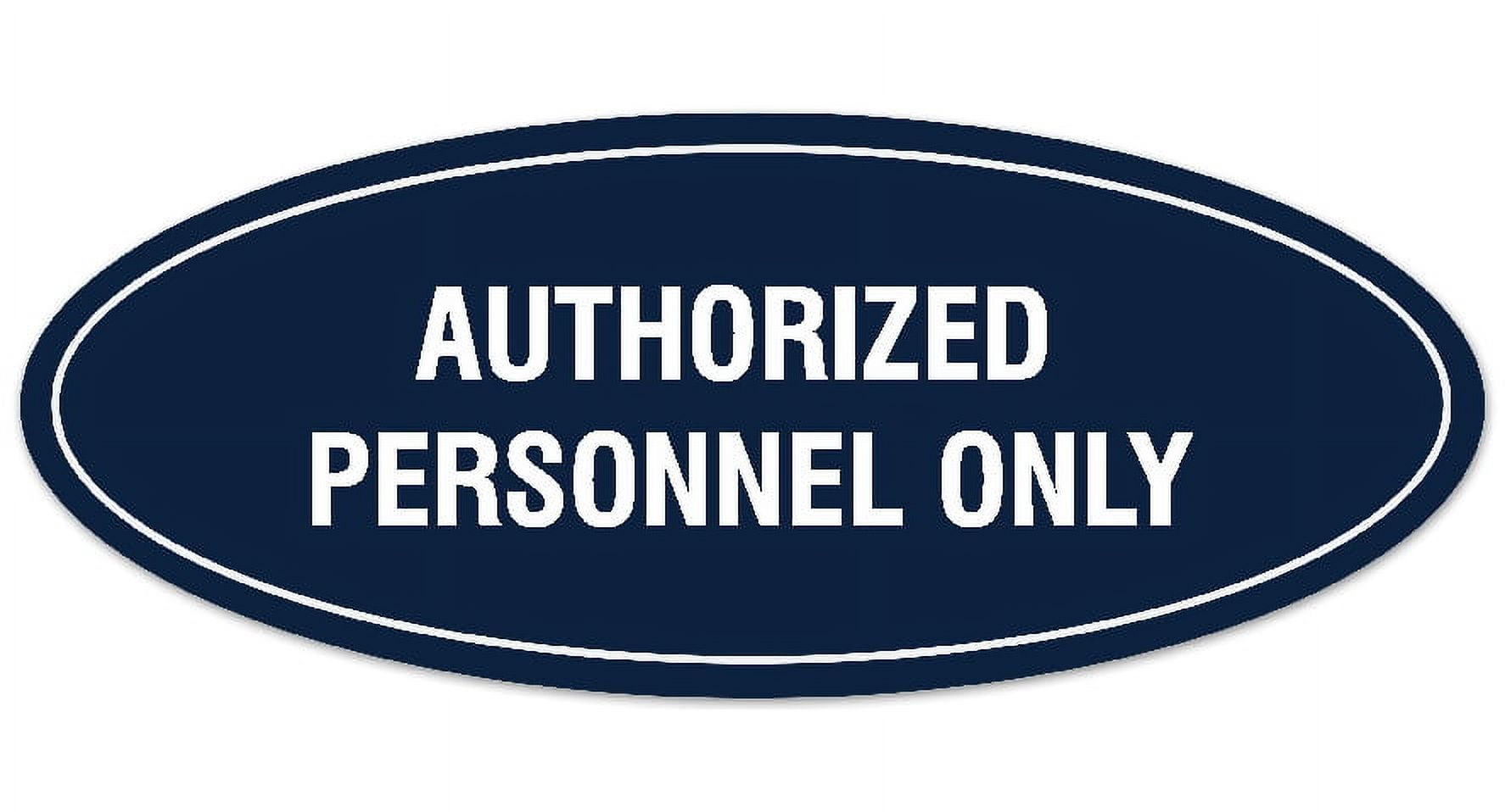 Signs ByLITA Oval Authorized Personnel Only Sign - Laser-Engraved ...