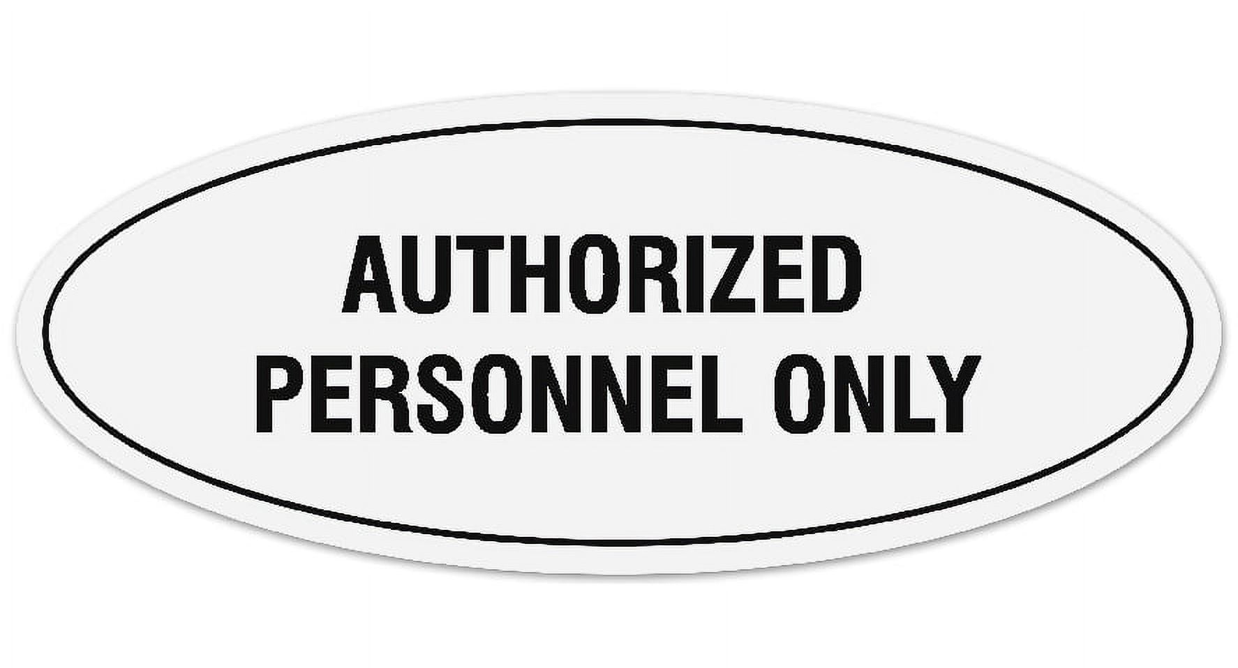 Signs ByLITA Oval Authorized Personnel Only Sign - Laser-Engraved ...