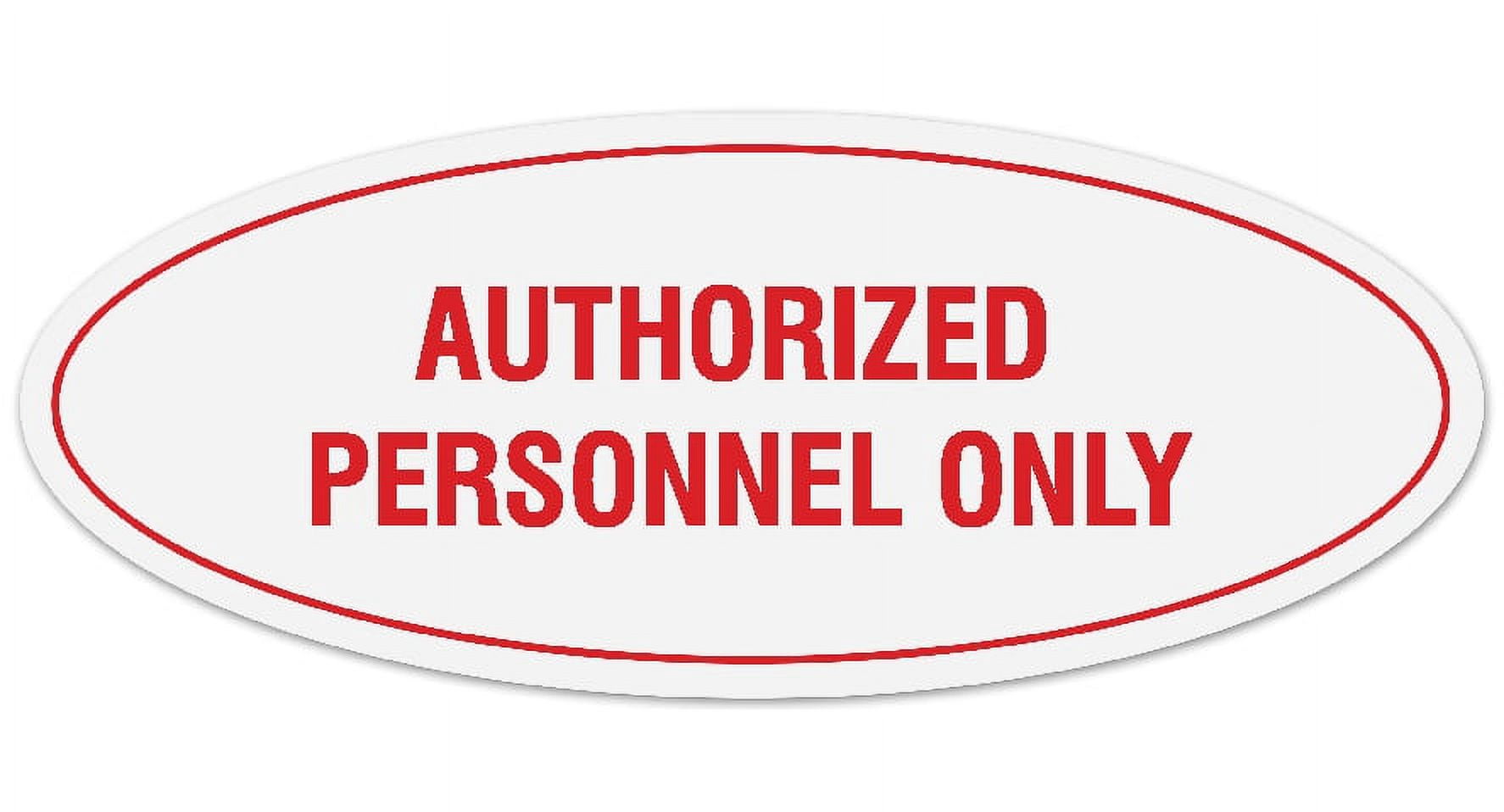 Signs ByLITA Oval Authorized Personnel Only Sign - Laser-Engraved ...