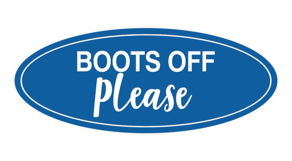 Signs ByLITA Oval Boots Off Please Sign (Blue) - Medium - Walmart.com