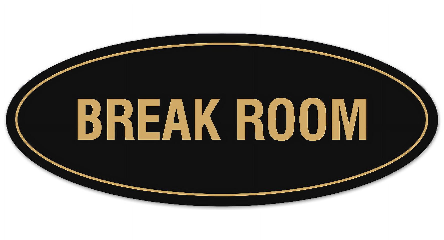 Signs ByLITA Oval Break Room Sign - Laser-Engraved Lettering | Durable ...