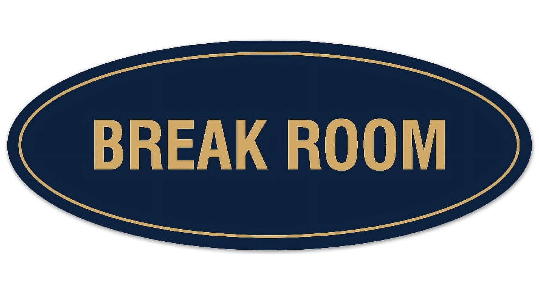 Signs ByLITA Oval Break Room Sign - Laser-Engraved Lettering | Durable ...