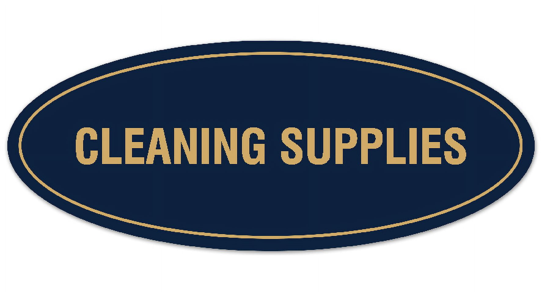 Signs ByLITA Oval CLEANING SUPPLIES Sign - Laser-Engraved Lettering ...