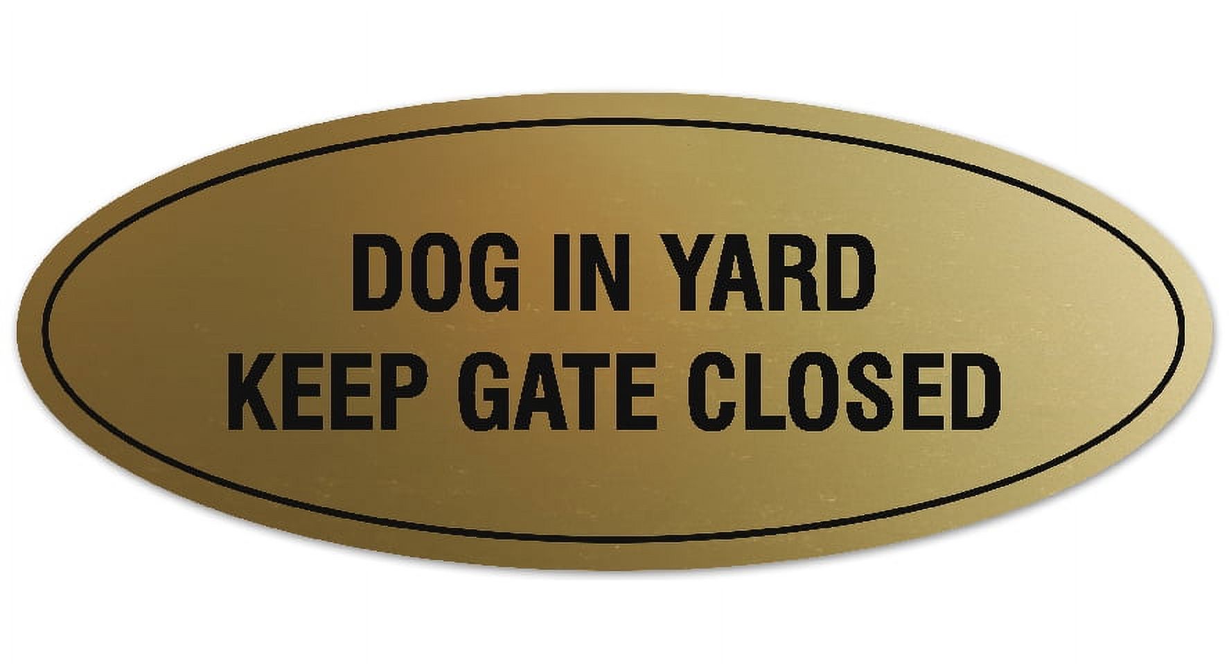 Signs ByLITA Oval Dog in Yard Keep Gate Closed Sign - Laser-Engraved ...