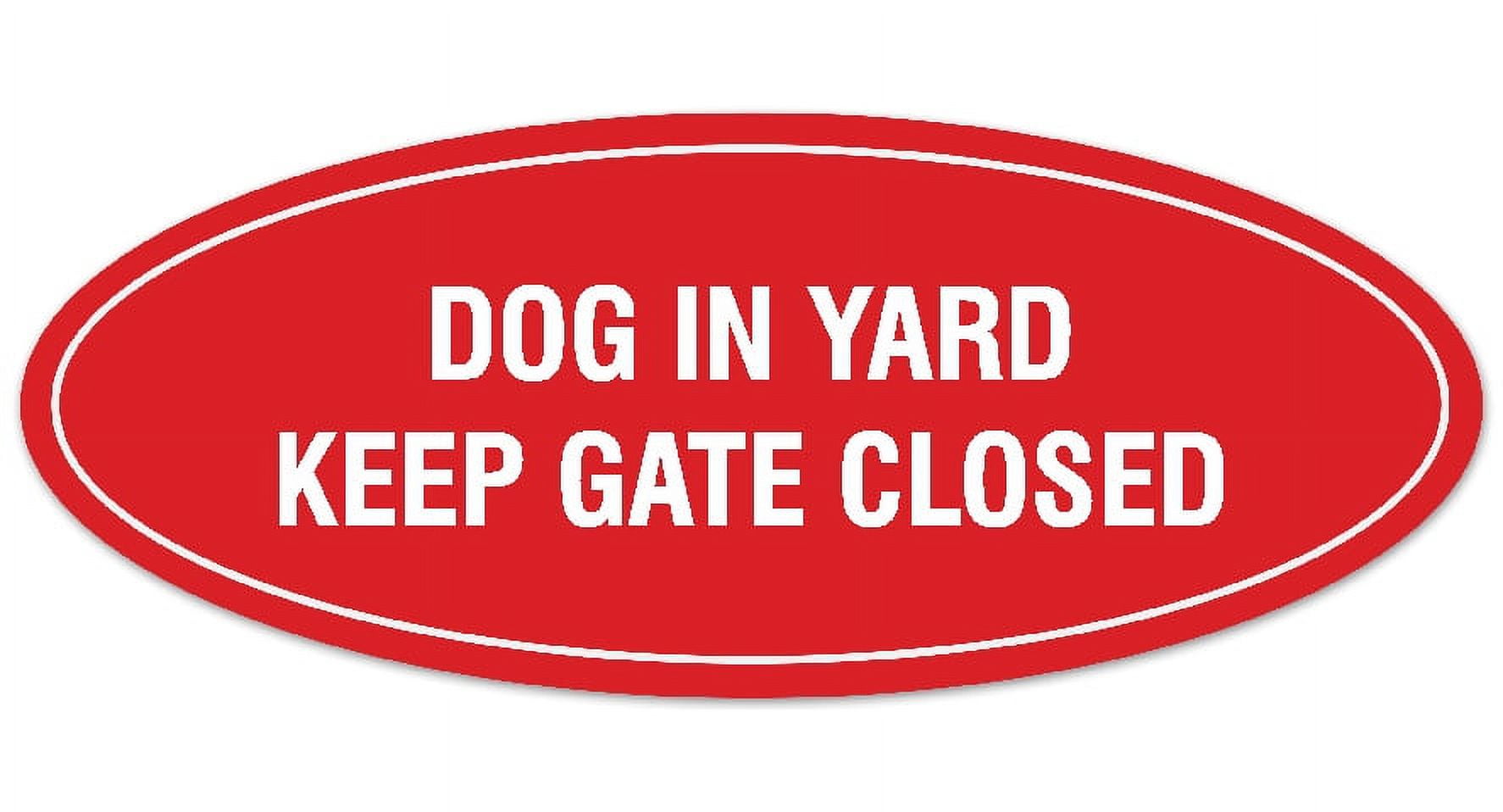 Signs ByLITA Oval Dog in Yard Keep Gate Closed Sign - Laser-Engraved ...