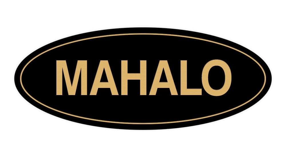 Signs ByLITA Oval Mahalo Sign (Black /Gold) - Small - Walmart.com