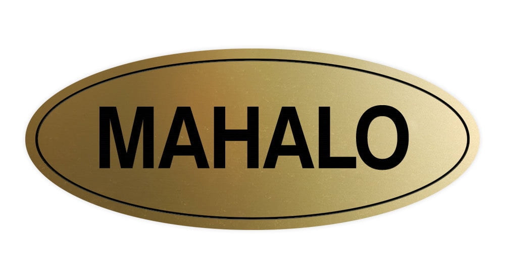 Signs ByLITA Oval Mahalo Sign (Brushed Gold) - Large - Walmart.com