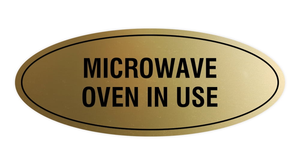 Signs ByLITA Oval Microwave Oven In Use Sign (Brushed Gold) - Small ...