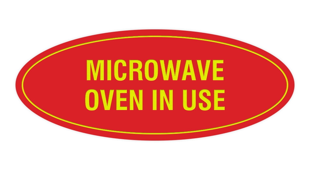 Signs ByLITA Oval Microwave Oven In Use Sign (Red/Yellow) - Large ...