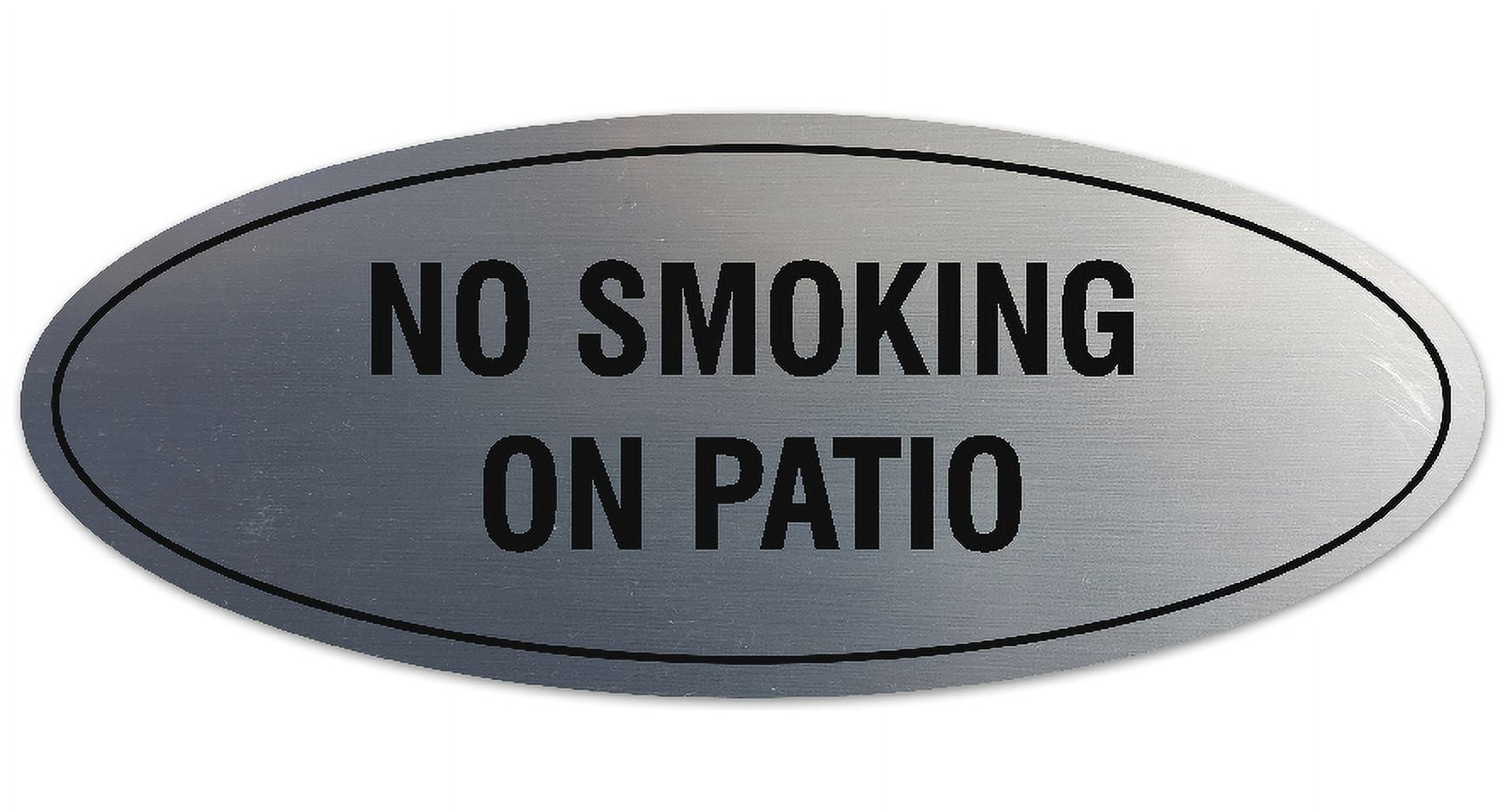 Signs ByLITA Oval NO SMOKING ON PATIO Sign - Laser-Engraved Lettering ...