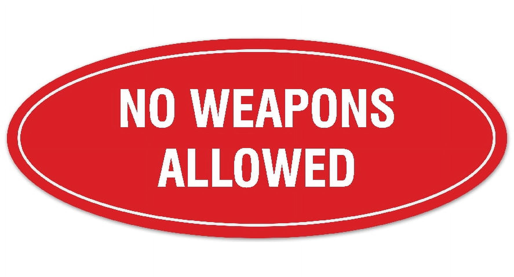 Signs ByLITA Oval NO WEAPONS ALLOWED Sign - Laser-Engraved Lettering ...