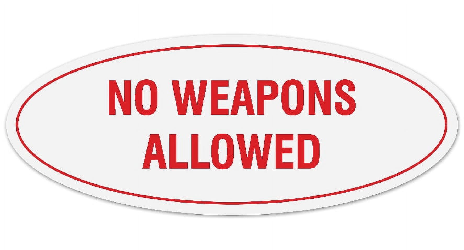 Signs ByLITA Oval NO WEAPONS ALLOWED Sign - Laser-Engraved Lettering ...