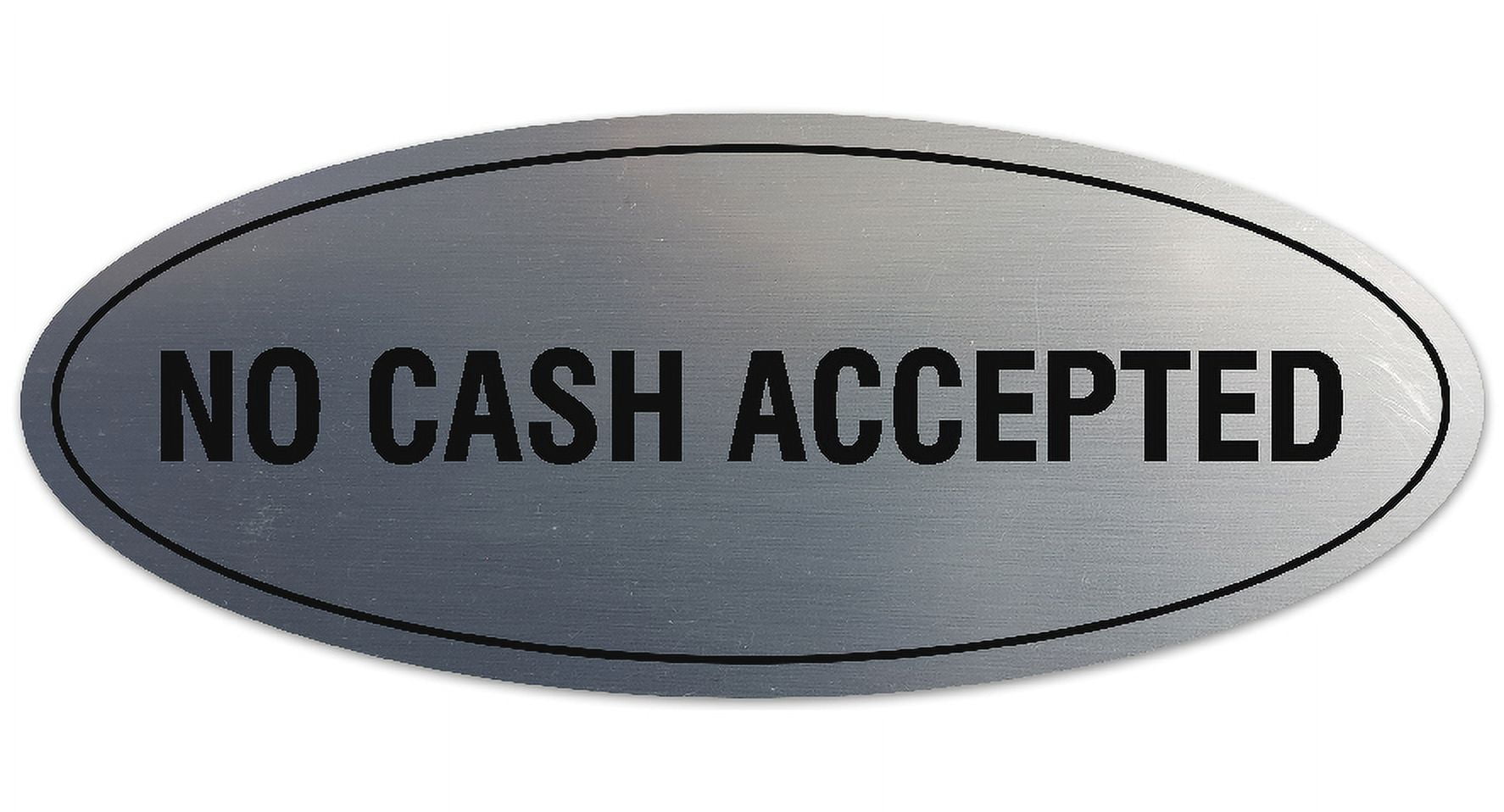 Signs ByLITA Oval No Cash Accepted Sign - Laser-Engraved Lettering ...
