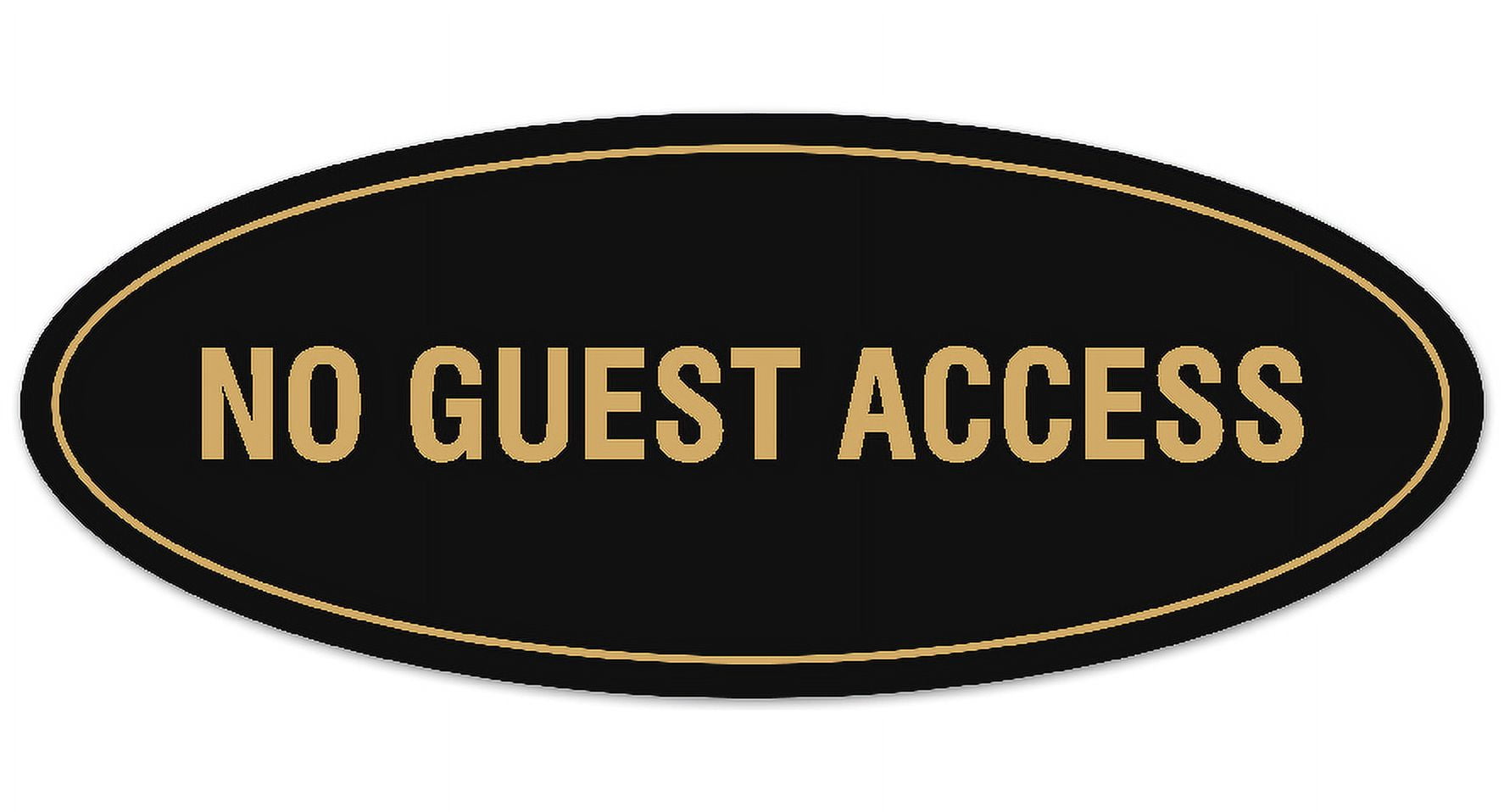 Signs ByLITA Oval No Guest Access Sign - Laser-Engraved Lettering ...