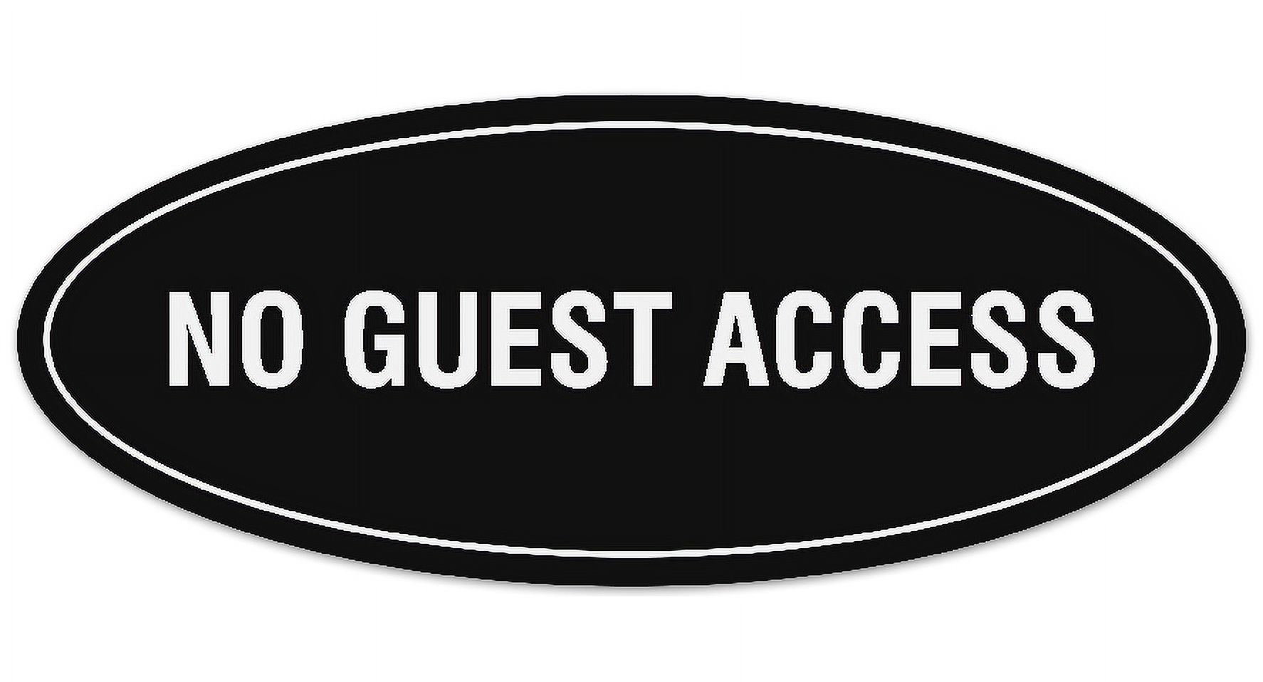 Signs ByLITA Oval No Guest Access Sign - Laser-Engraved Lettering ...